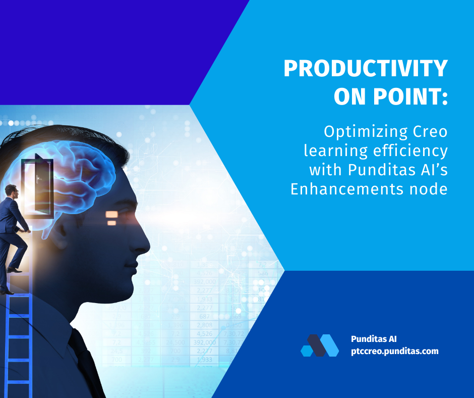 Productivity on point: Optimizing Creo learning efficiency with ...