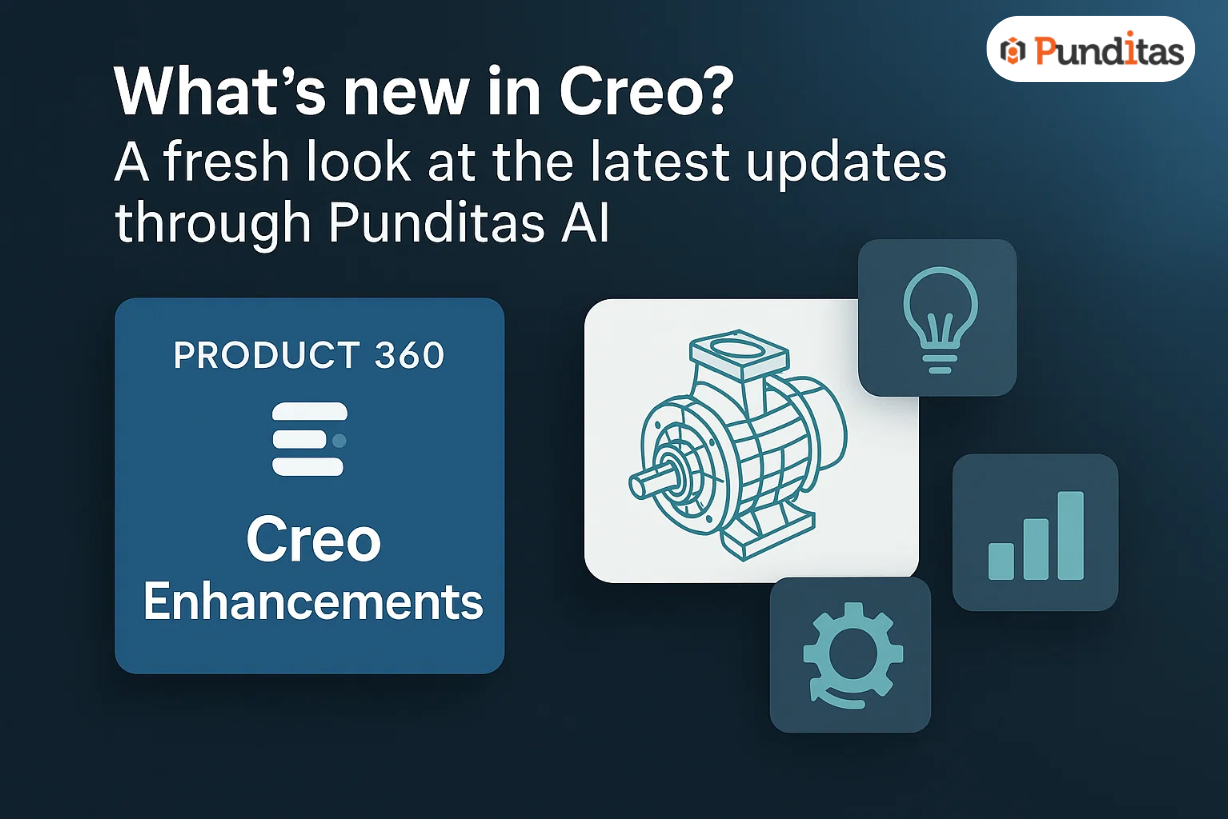 What’s new in Creo? A fresh look at the latest updates through Punditas ...
